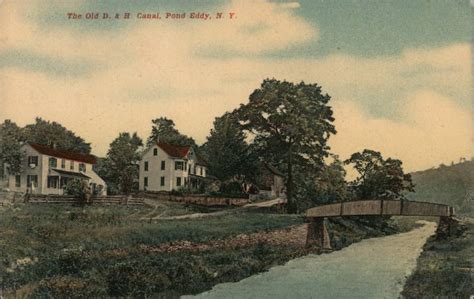 The Old D And H Canal Pond Eddy Ny Postcard