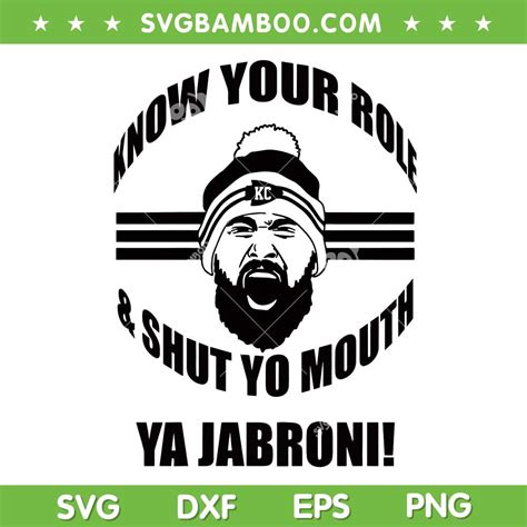 Know Your Role And Shut Your Mouth Ya Jabroni Svg