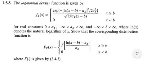 solved the log normal density function is given by show