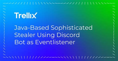 If You Love Technical Details The Latest Trellix Advanced Research