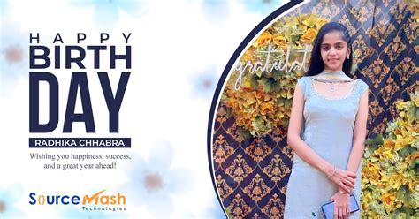 Sourcemash Happy Birthday Radhika Chhabra 🎈🎈 May This