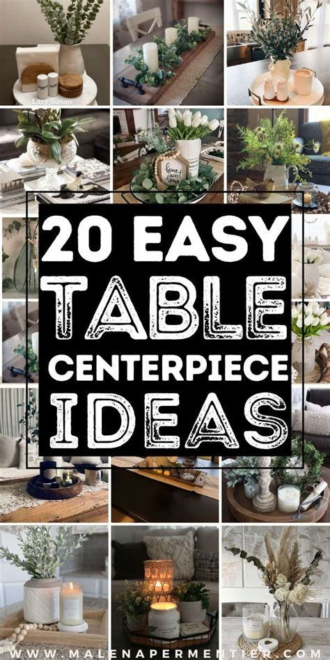 20 Easy Table Centerpiece Ideas For Every Day Dinner Table
