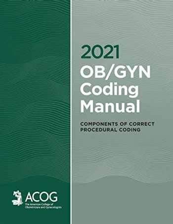 Sell Buy Or Rent 2021 OB GYN Coding Manual Components Of Correct P 9781948258333 1948258331