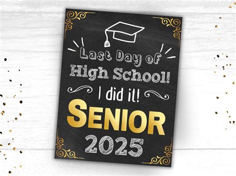 Last Day Of Senior Year Sign Printable Last Day Of 12th Grade Sign
