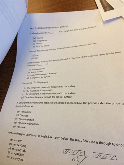 Solved If A Flow Is Unsteady Its May Change With Time At A Chegg Com