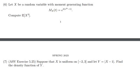 Solved 6 Let X Be A Random Variable With Moment Generating