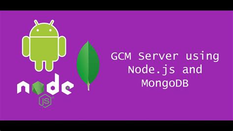 Gcm Push Notification Server Using Nodejs And Mongodb Youtube