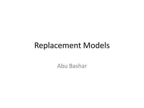 Replacement Theory Models In Operations Research By Dr Rajesh Timane