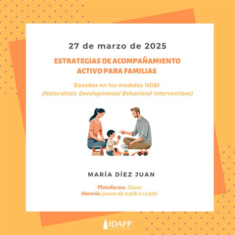 Estrategias De Acompañamiento Activo Para Familias Basadas En Los Ndbi