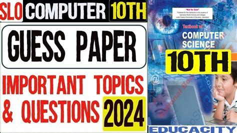 10th computer science guess paper 2024 class 10 computer important board question
