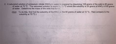 Solved 2 A Saturated Solution Of Potassium Nitrate Kno3