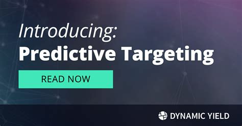 introducing predictive targeting by dynamic yield