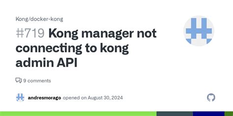 Kong Manager Not Connecting To Kong Admin Api · Issue 719 · Kong