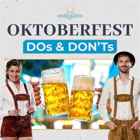 Oktoberfest Do S And Dont S 5 Things You Must Know Oktoberfest Oktoberfest Food
