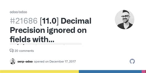 110 Decimal Precision Ignored On Fields With `widgetmonetary` · Issue 21686 · Odooodoo