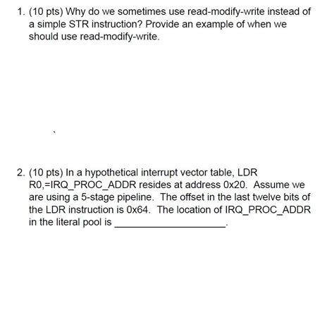 Solved 1 10 Pts Why Do We Sometimes Use Read Modify Write