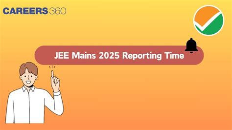 JEE Main Reporting Time For Session Check Exam Start Timings