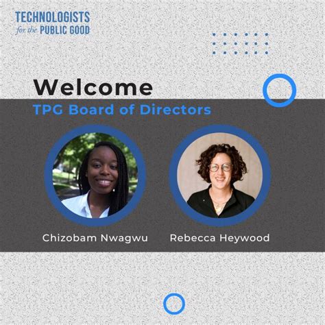 Congratulations To 2021 Alum Chizobam Nwagwu On Being Elected To Technologists For The Public