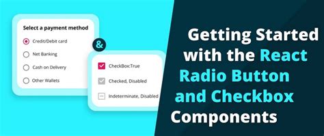 Getting Started With The React Radio Button And Checkbox Components Dev Community
