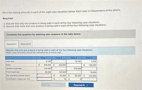 solved fill in the missing amounts in each of the eight case