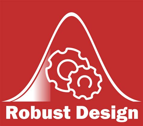 Robust Design Methodology