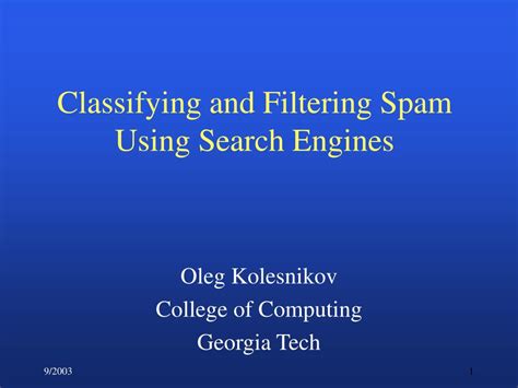 Ppt Classifying And Filtering Spam Using Search Engines Powerpoint