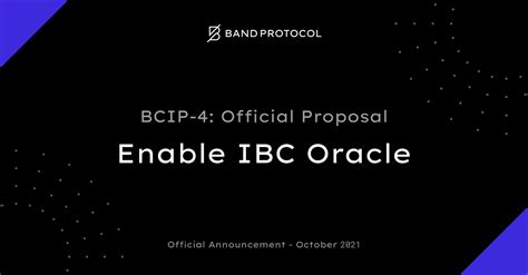 BCIP Enable IBC Oracle Official Proposal