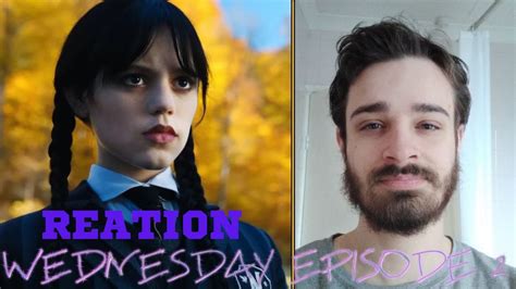 Shes A Shapeshifter Wednesday Episode 2 Reaction [1x2] Reaction Youtube
