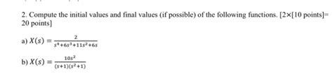 Solved 2 Compute The Initial Values And Final Values If