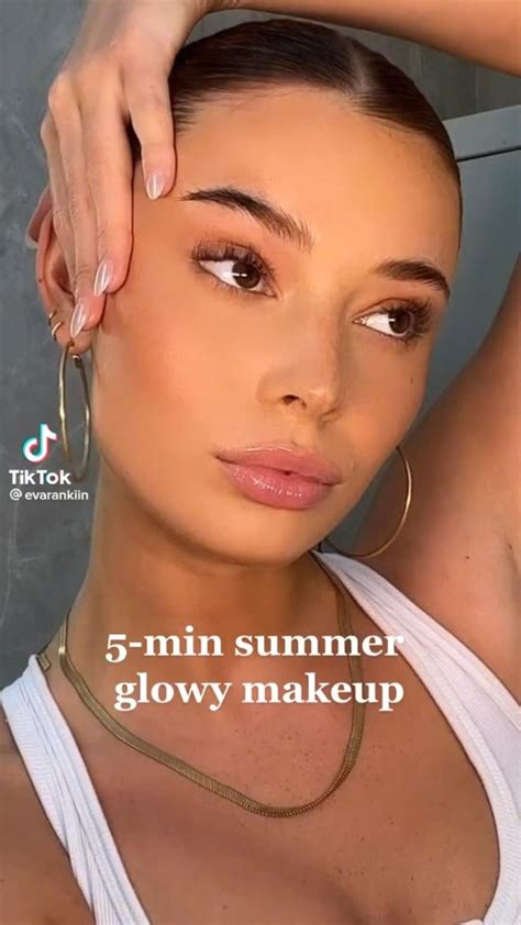 Quick Summer Glowy Makeup Makeup Routine Makeup Tutorial Face Makeup