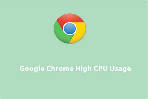 How To Fix Google Chrome High CPU Usage On PC