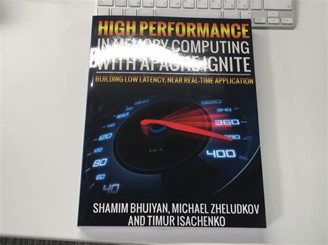 Unboxing Of The First Copy Of The Book High Performance In Memory Computing With Apache Ignite