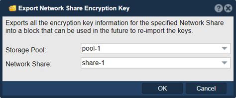 Fileexport Ntwrk Share Encryption Keys Osnexus Online Documentation Site