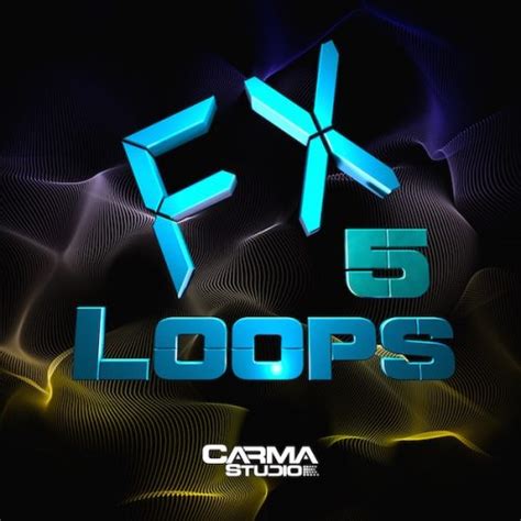 Download FX Loops 5 Royalty Free By Carma Studio For Sound Effects