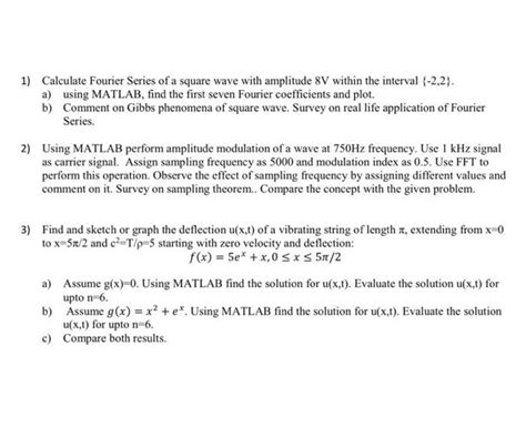 solved 1 calculate fourier series of a square wave with