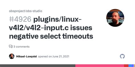 Pluginslinux V4l2v4l2 Inputc Issues Negative Select Timeouts · Issue