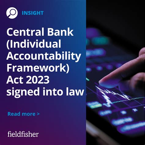 Central Bank Individual Accountability Framework Act 2023 Signed Into