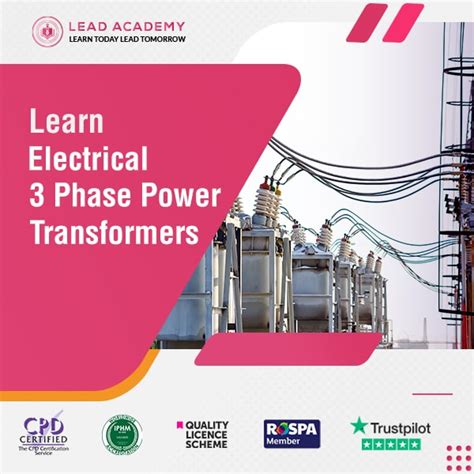 Electrical 3 Phase Power Transformers Course Online Lead Academy
