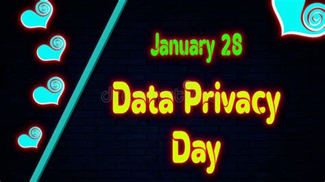 Happy Data Privacy Day January 28 Calendar Of January Neon Text Effect Design Stock