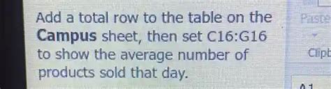 Add A Total Row To The Table On The Campus Sheet Then Set C16g16 To