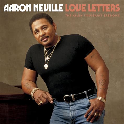 Aaron Neville Aaron Neville Aaron Neville Love Letters The Allen