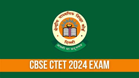 Cbse Announces Ctet 2024 Postponement Revised Exam Date Announced