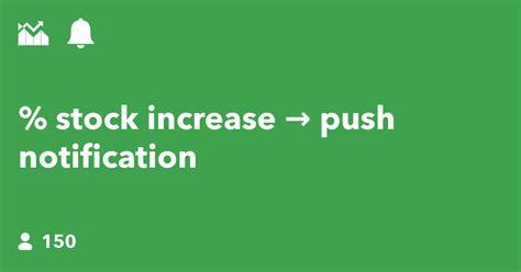 stock increase → push notification ifttt