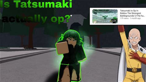 Is Tatsumaki Actually Op In Roblox The Strongest Battlegrounds Youtube