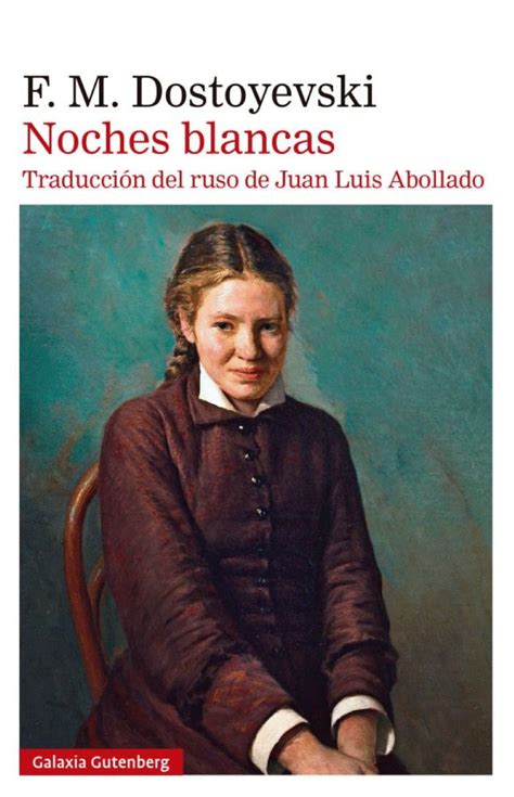 Noches Blancas Dostoyevski Fiodor Libro En Papel 9788410317994