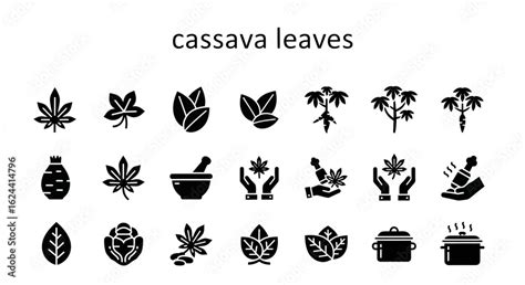 Cassava Leaves Icons Black Solid Glyphs For African And Tropical Cuisine