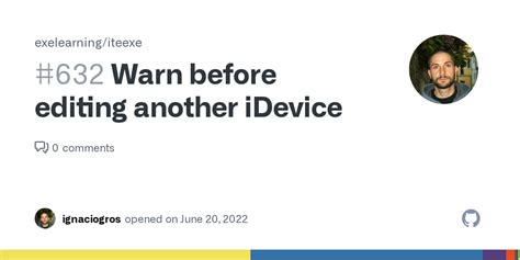 Warn Before Editing Another Idevice · Issue 632 · Exelearningiteexe · Github