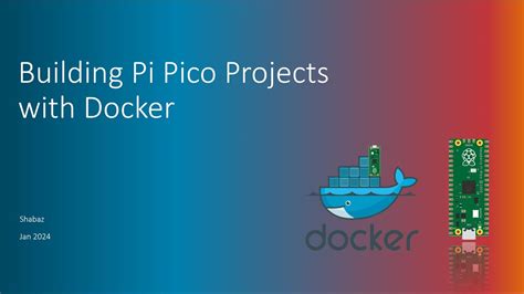 Working With Pi Pico Cc Projects Easily A Docker Approach