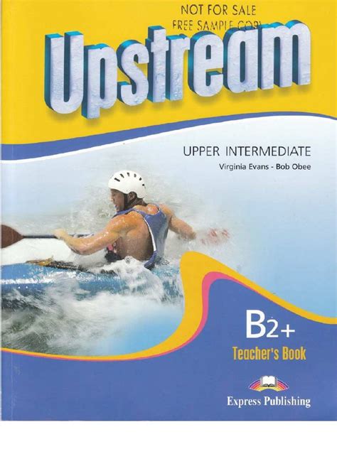 Upstream Upper Intermediate B2 Teacher Book Pdf