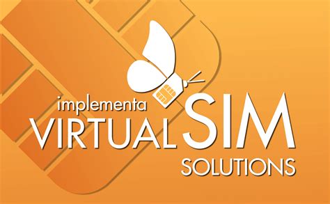 Implementa Virtual Sim Technology